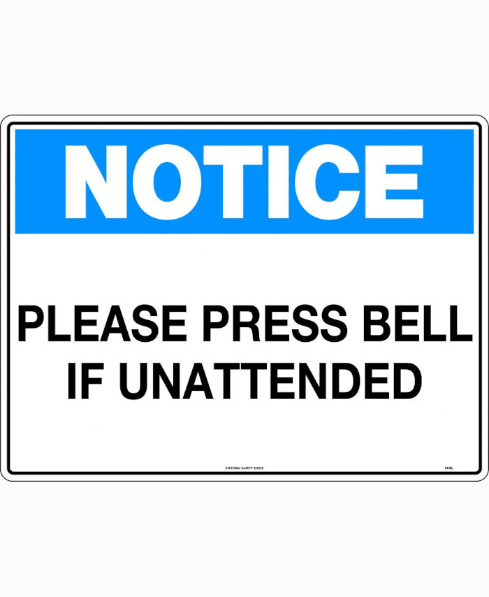 600x400mm - Metal - Notice Please Press Bell If Unattended - Uniform ...