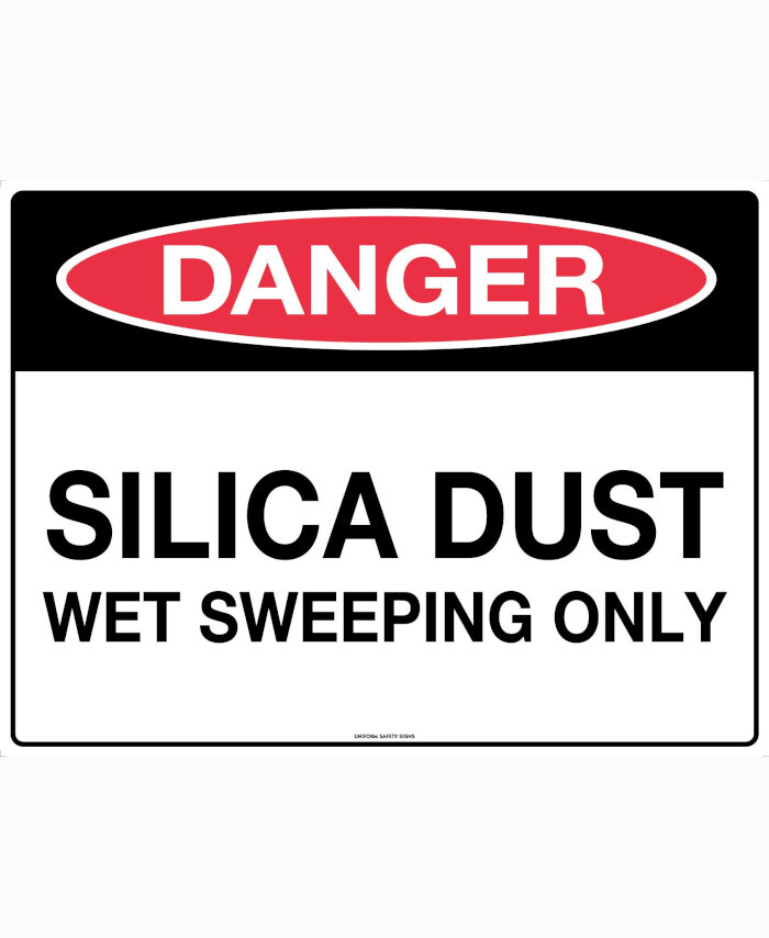450x300mm - Poly - Danger Silica Dust Hazard Wet Sweeping Only ...