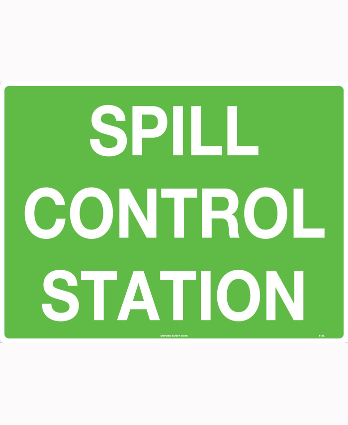 450x300mm - Poly - Spill Control Station - Uniform Safety Signs