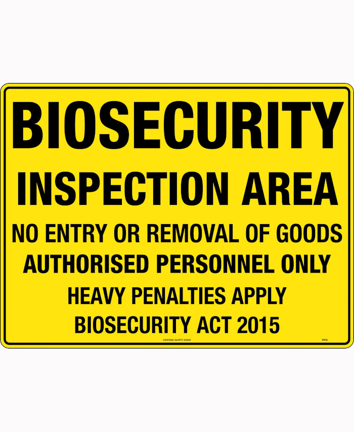 600x400mm - Metal - Biosecurity Inspection Area - Uniform Safety Signs