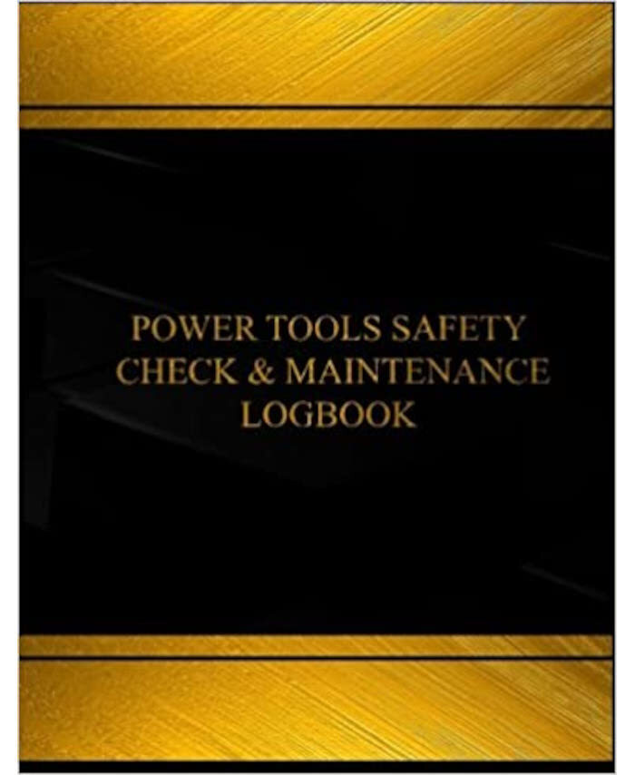 Log Book - Power Tools Safety Check Logbook - Uniform Safety Signs