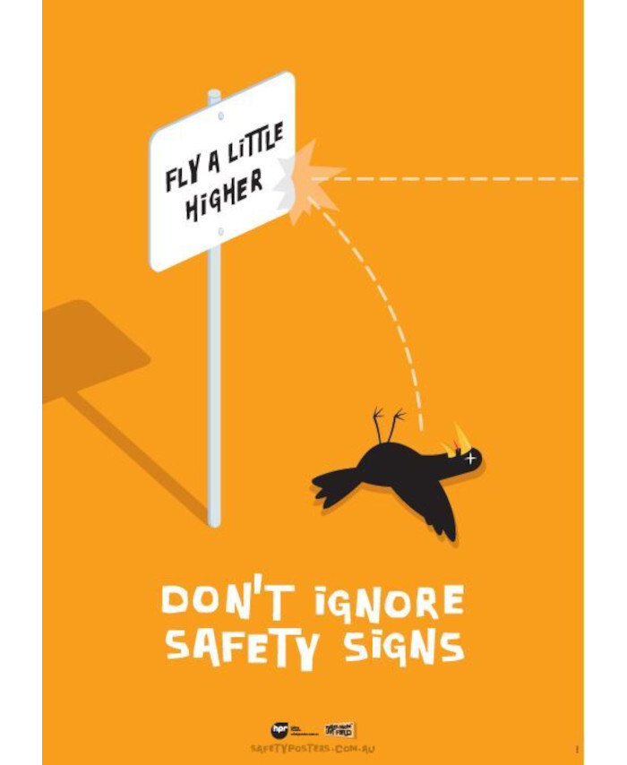 594x420mm - Laminated Safety Poster - Don't Ignore Safety Signs ...