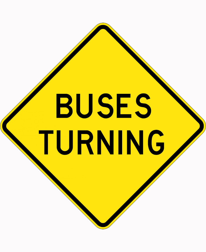 900x900mm - Aluminium - Class 1 Reflective - Buses Turning - Uniform ...